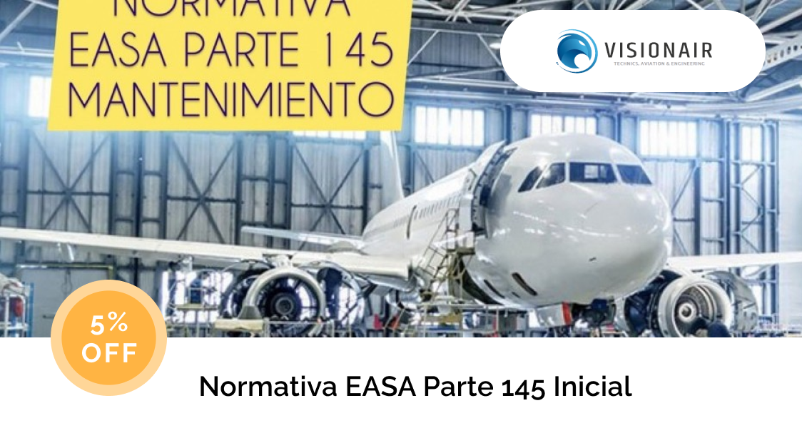 Normativa EASA Parte 145 Inicial | Hangar Central